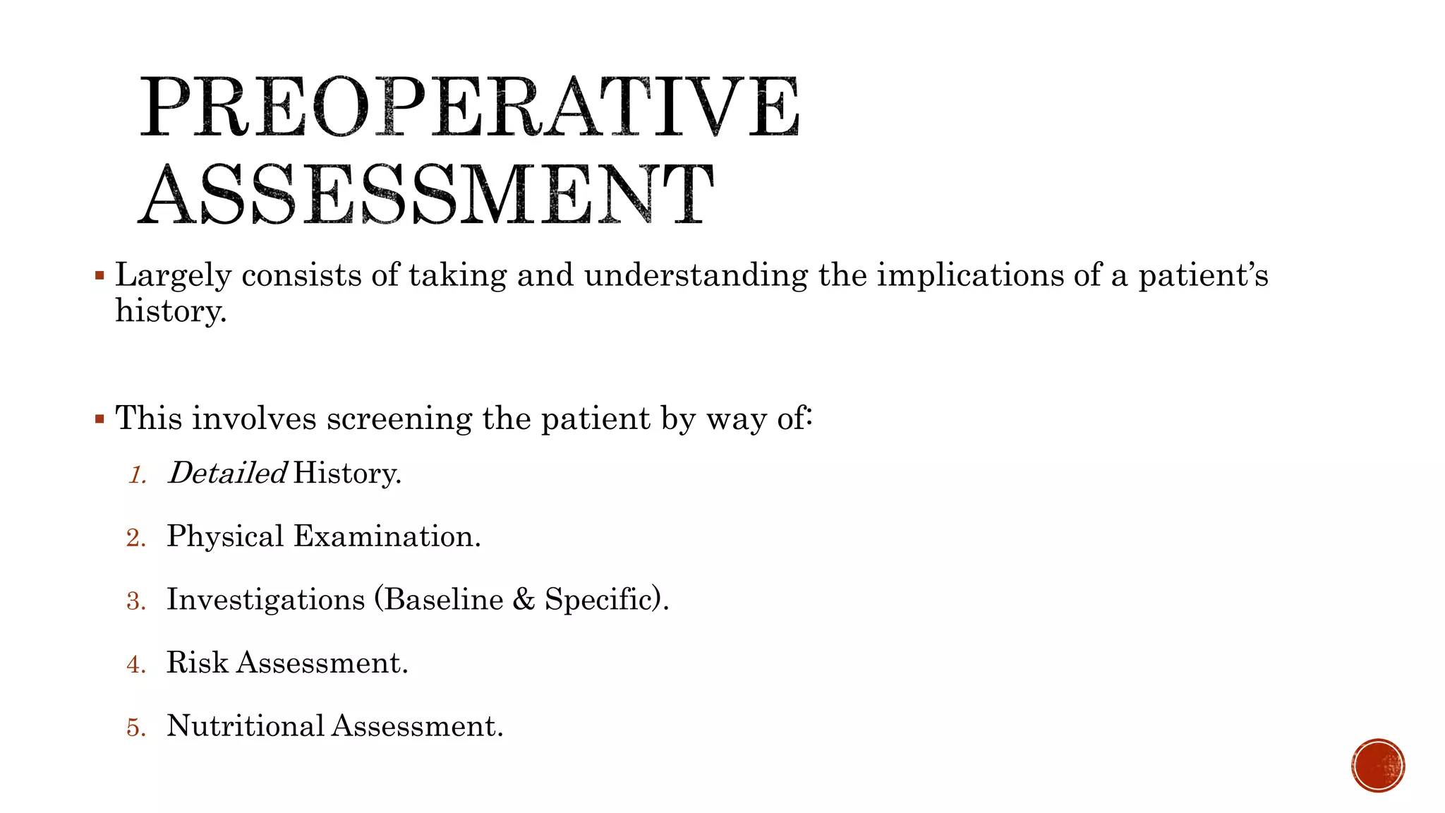 Preoperative Assessment, Preparation, Premedication.pptx
