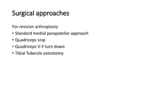 Preoperative assessment , surgical approaches , indications and ...
