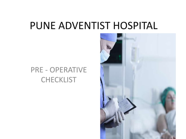 Pre operative checklist | PPTX
