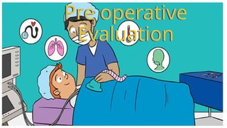 Pre operative Evaluation in anesthesiology | PPTX