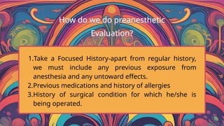 Pre operative Evaluation in anesthesiology | PPT