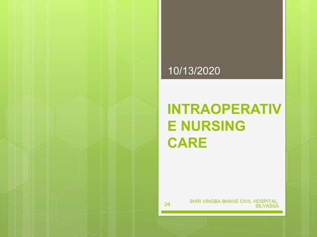 Preoperative & Intraoperative nursing care | PPT