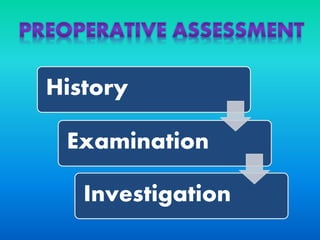 Preoperative investigations and significance. | PPTX
