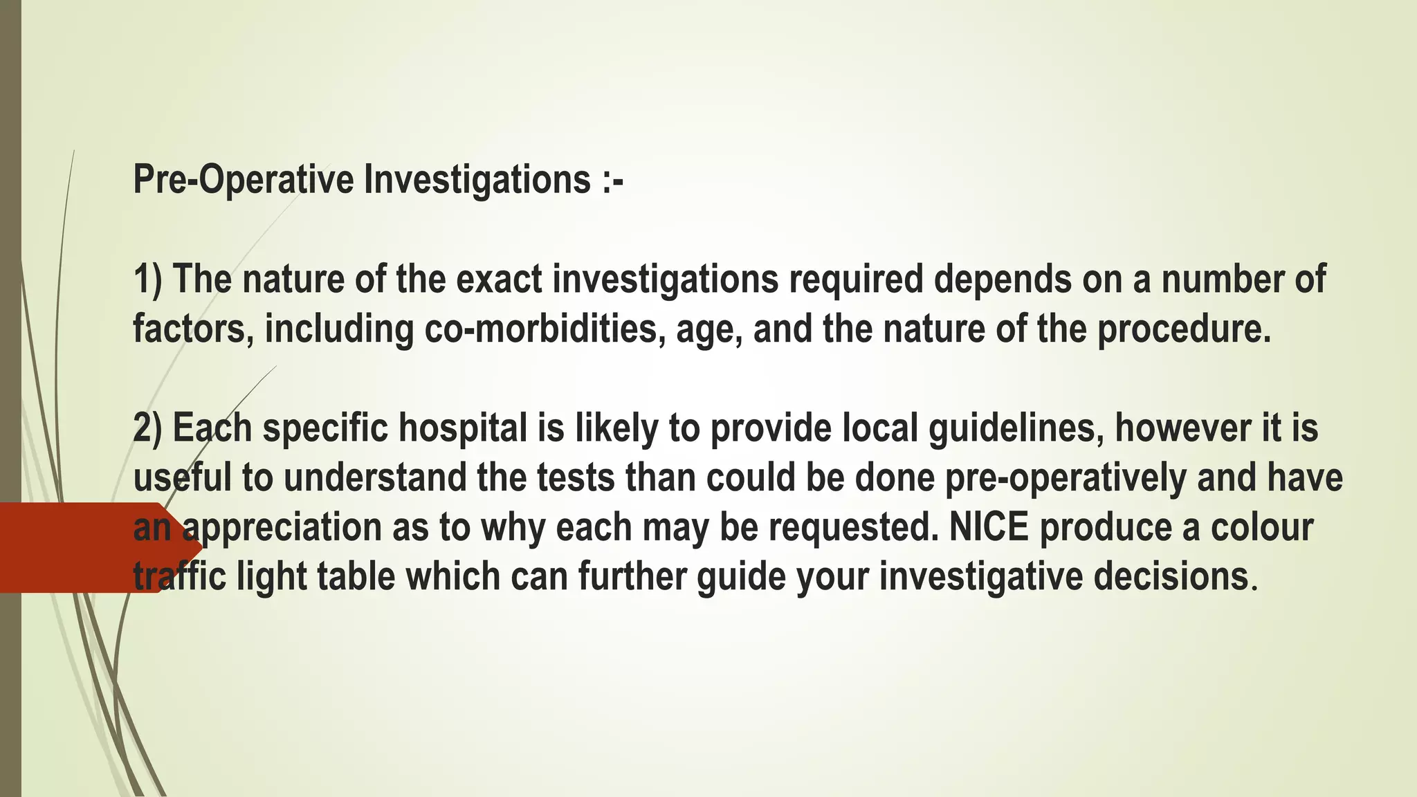 Preoperative investigation and preoperative teaching | PPTX