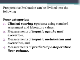 Pre operative liver function assessment | PPTX