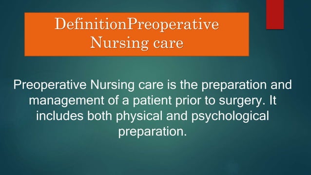 Preoperative nursing care | PPTX