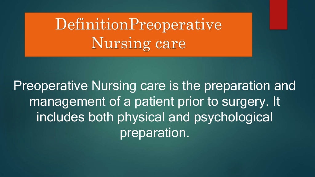 Preoperative nursing care
