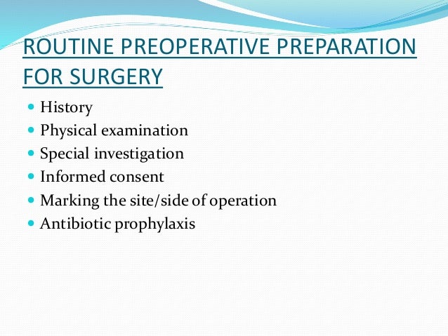 Preoperative preparation for surgery