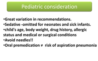 Preoperative sedation and premedication in pediatrics | PPTX