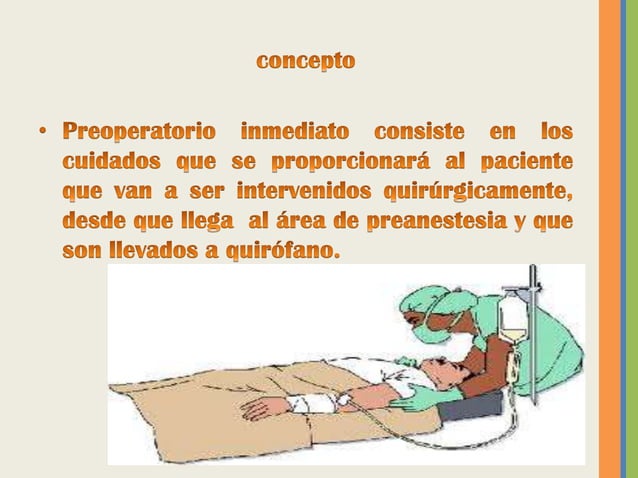 Preoperatorio mediato e inmediato