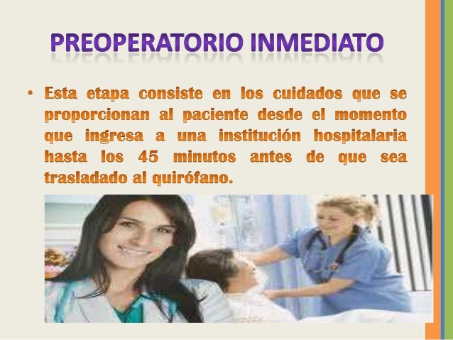 Preoperatorio mediato e inmediato