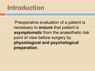 Preoperative Evaluation of a patient | PPTX