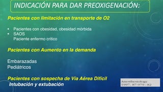 TIPOS DE PREOXIGENACIÓN DURANTE LA INDUCCION ANESTESICA | PDF
