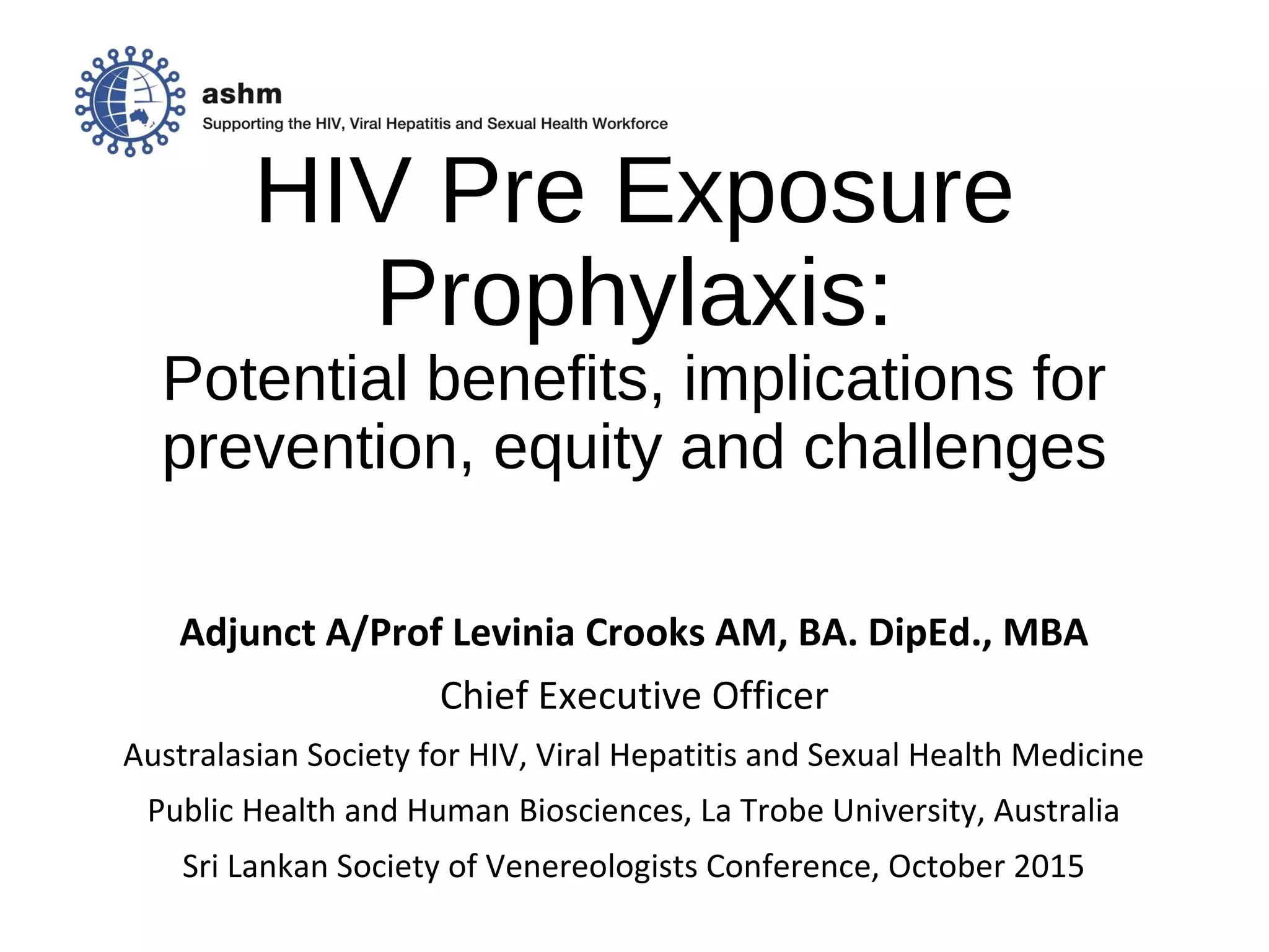 Scientific Sessions 2015: HIV Pre-exposure prophylaxis | PPT | Birth ...