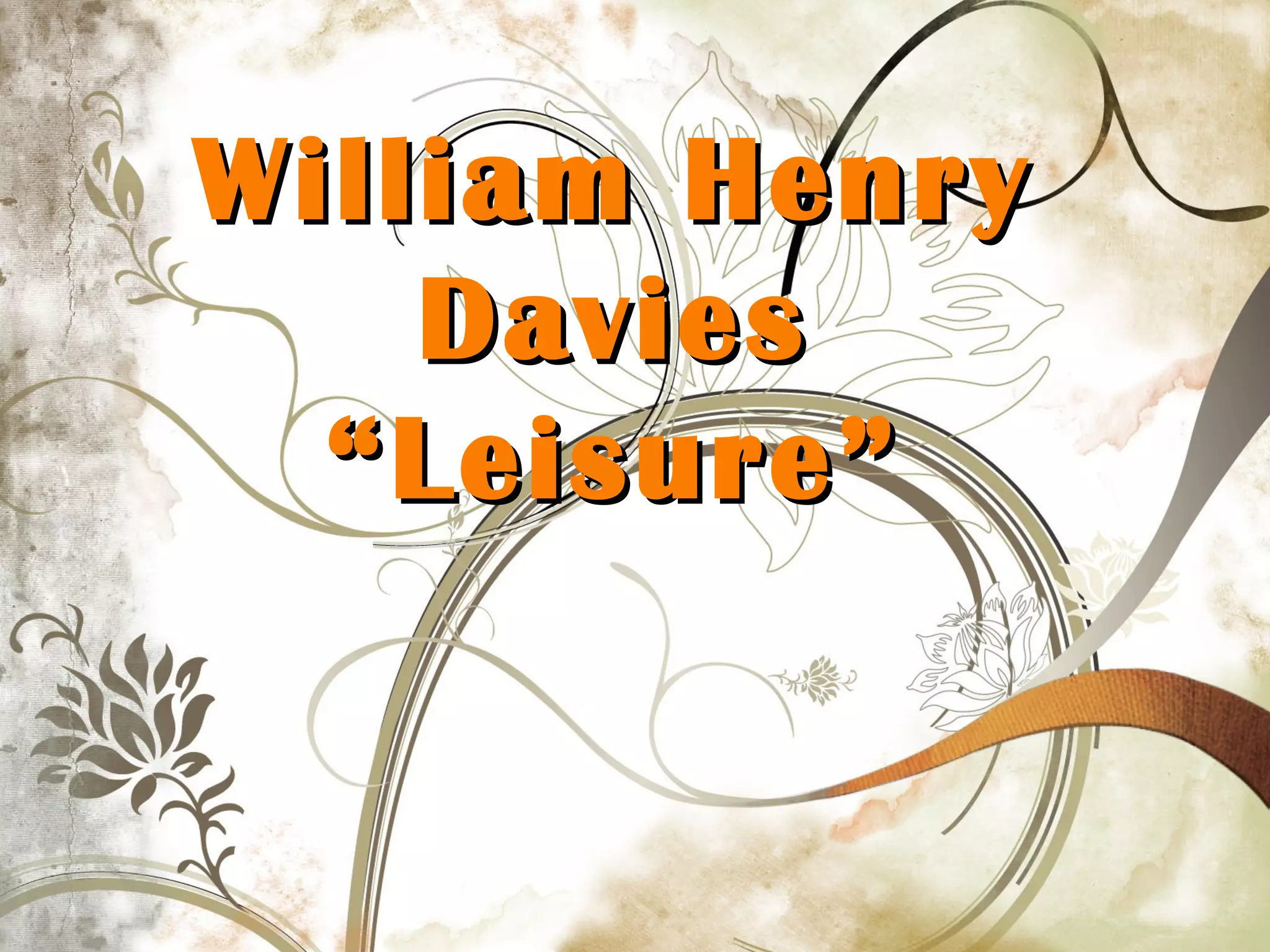 Prep 2: "Leisure" Poem | PPT