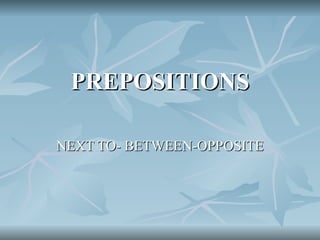 Prep 2 ( Prepositions) | PPT