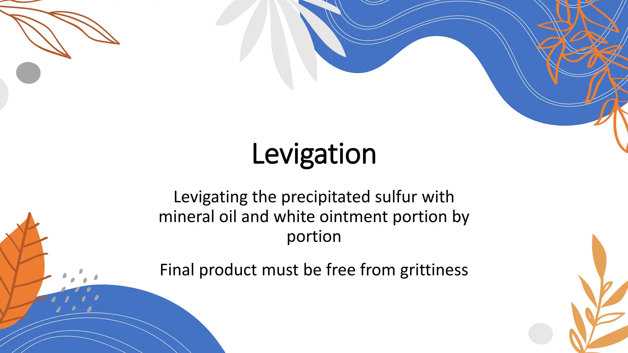 Preparation # 10 Sulfur Ointment.pptx