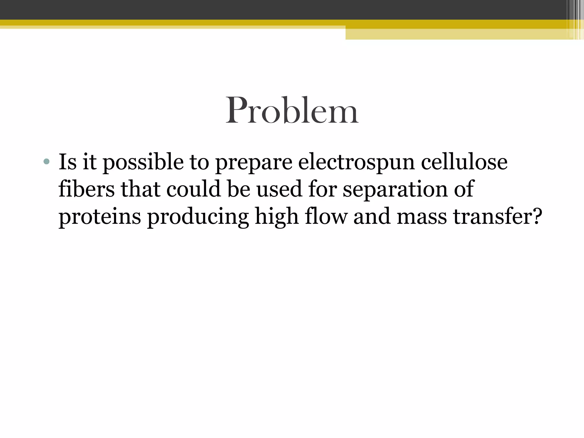 Preparation And Characterization Cellulose Draft Final Final Ppt