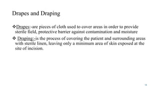 Preparation and draping of the surgical site(ORT).pptx