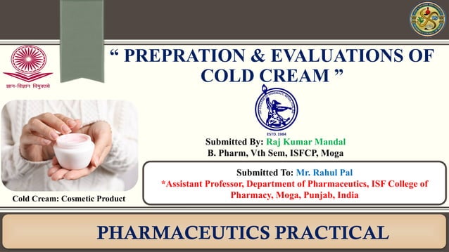 Preparation and Evaluation of Cold Cream.pptx
