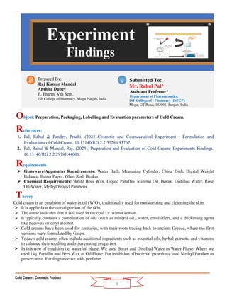 Preparation, Packaging, Labelling and Evaluation parameters of Cold ...