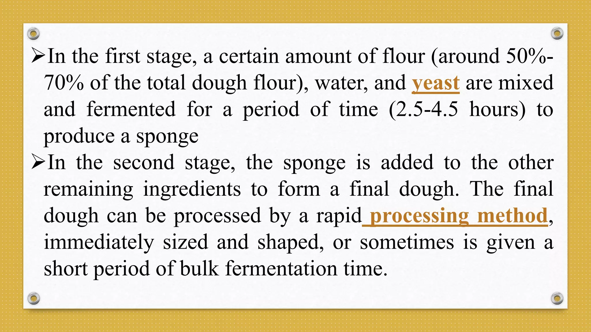 Preparation and Mixing of Sponge Dough and Straight | PPTX