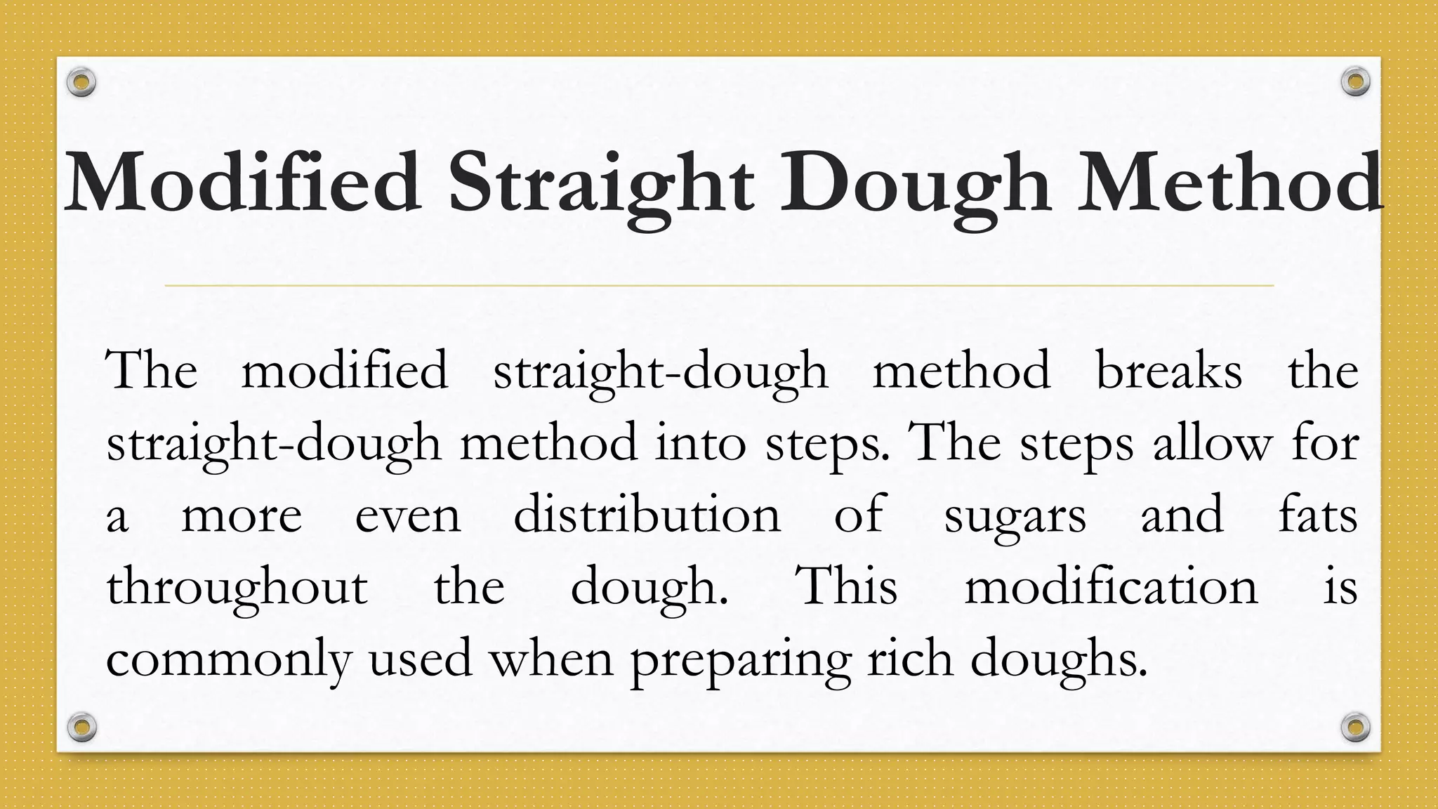 Preparation and Mixing of Sponge Dough and Straight | PPTX