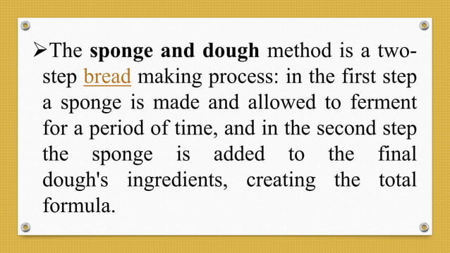 Preparation and Mixing of Sponge Dough and Straight | PPTX