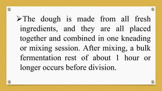 Preparation and Mixing of Sponge Dough and Straight | PPTX