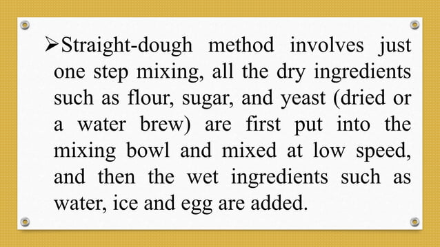 Preparation and Mixing of Sponge Dough and Straight | PPTX