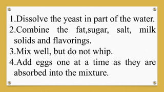 Preparation and Mixing of Sponge Dough and Straight | PPTX