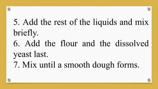 Preparation and Mixing of Sponge Dough and Straight | PPTX
