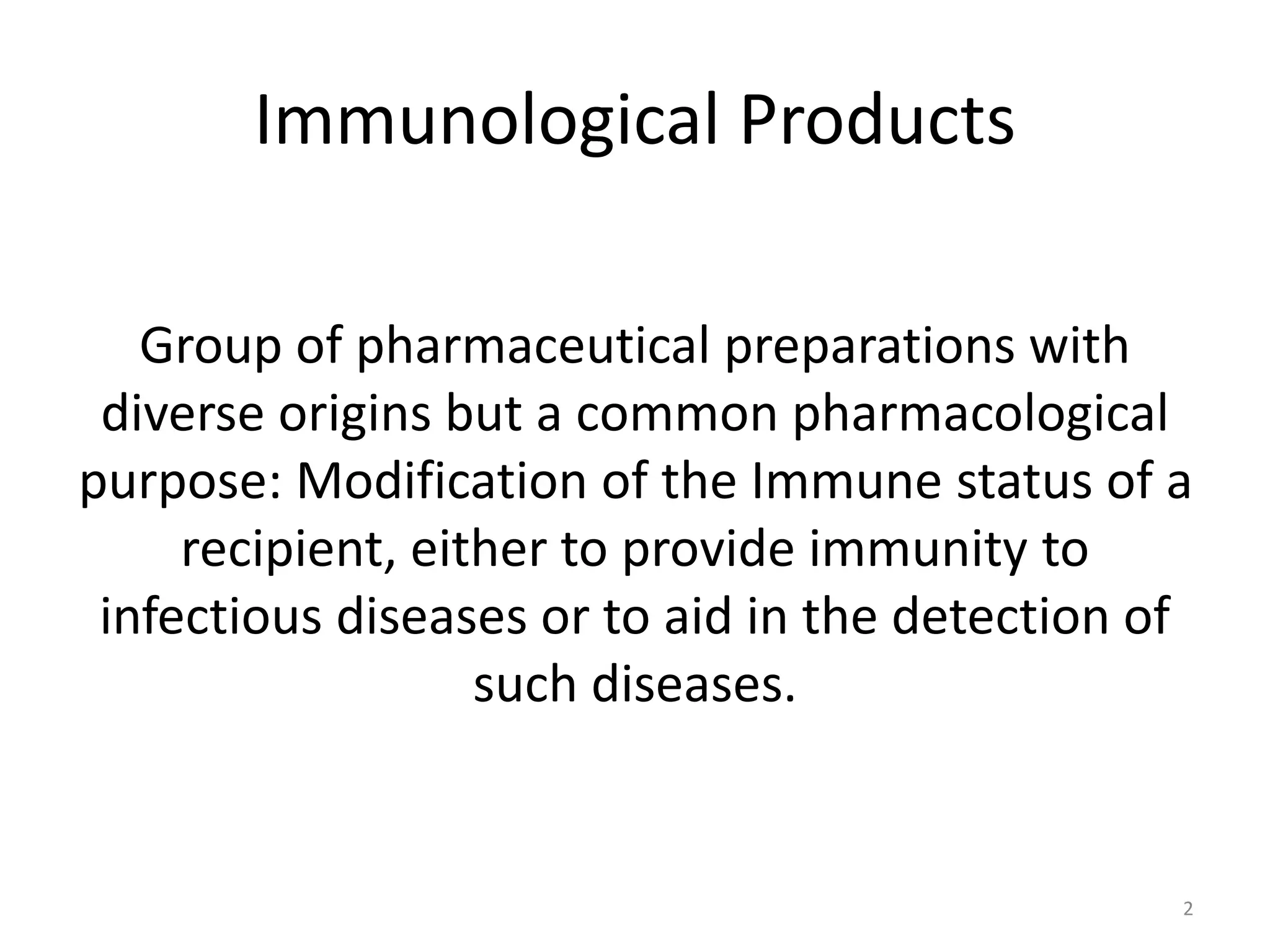 Preparation and quality control of immunological products | PPTX