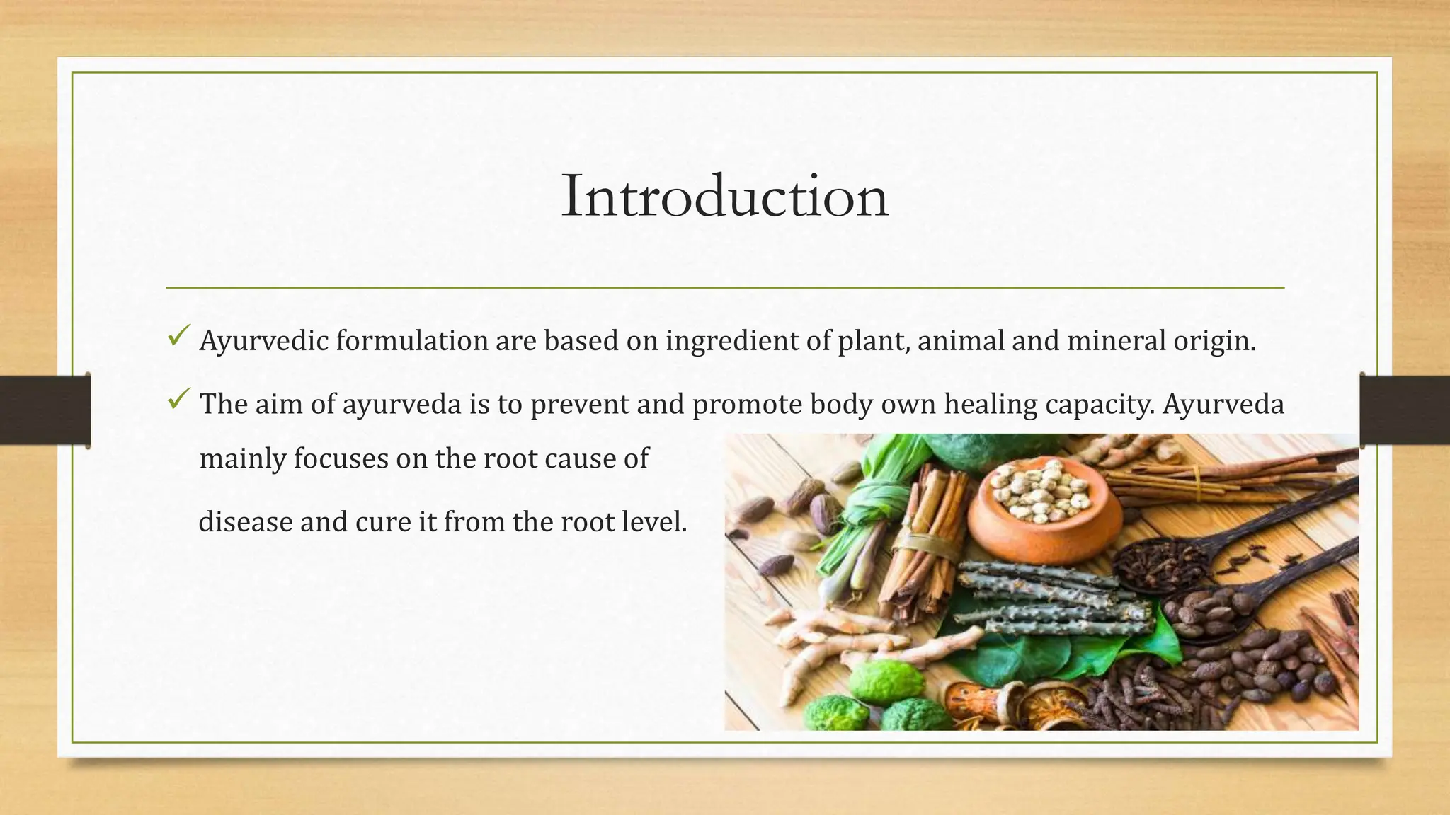 PREPARATION AND STANDARDIZATION OF AYURVEDIC FORMULATIONS.pptx