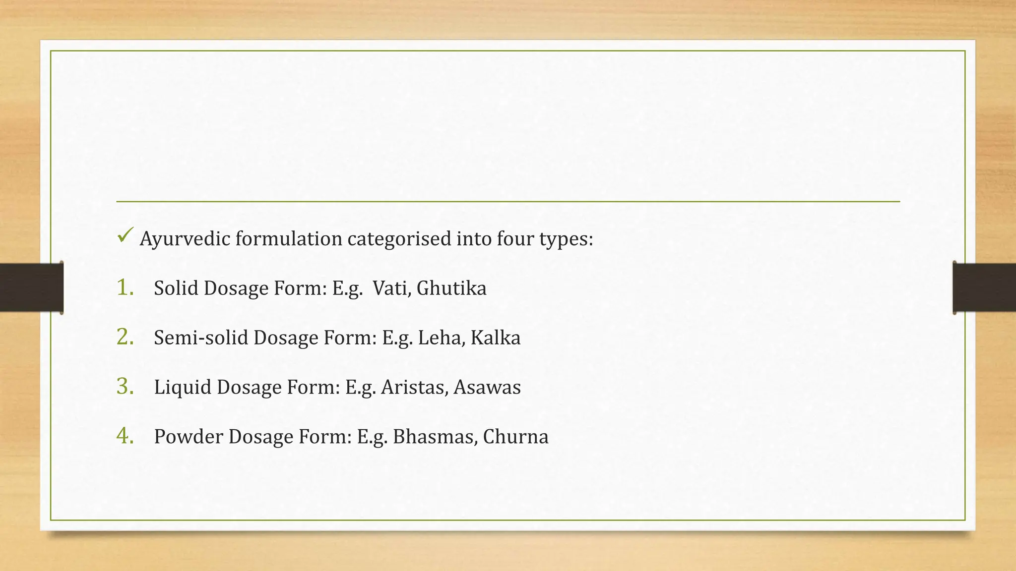 PREPARATION AND STANDARDIZATION OF AYURVEDIC FORMULATIONS.pptx