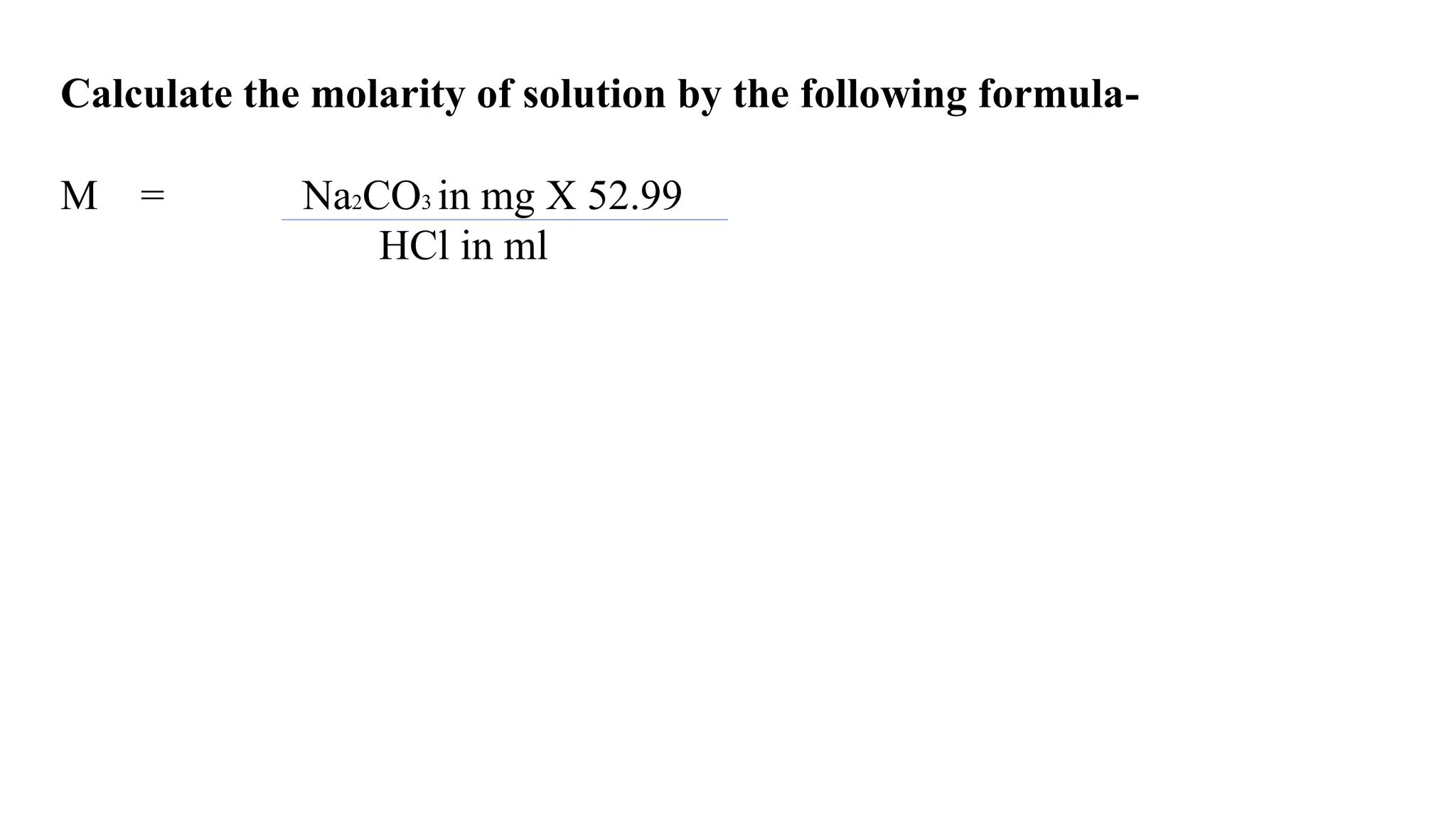 Preparation and standardization of various molar and normal solutions | PPTX