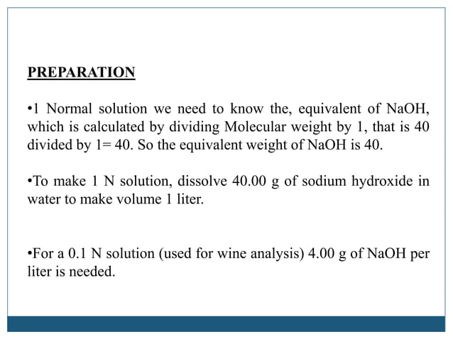 Preparation and standardization of various molar and normal solutions | PPTX