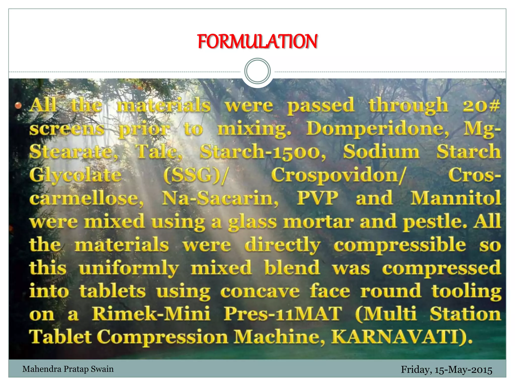 Preparation By Solubility Enhancement Of Domperidone Oro Dispersible Tablets Od Ts Using Sds