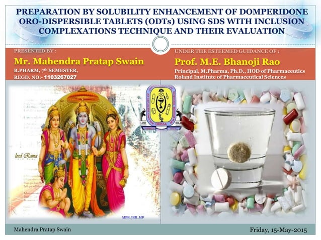 Preparation By Solubility Enhancement Of Domperidone Oro Dispersible Tablets Od Ts Using Sds