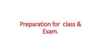 Preparation for a class & Exam sample report | PPTX