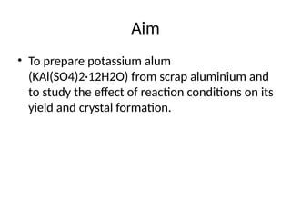 Preparation_of_Alum_from_Scrap_Alumffffffffinium.pptx