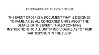 PREPARATION OF AN EVENT ORDER.pptx