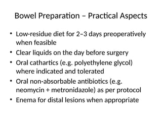 Preparation of bowel in colorectal surgery | PPTX