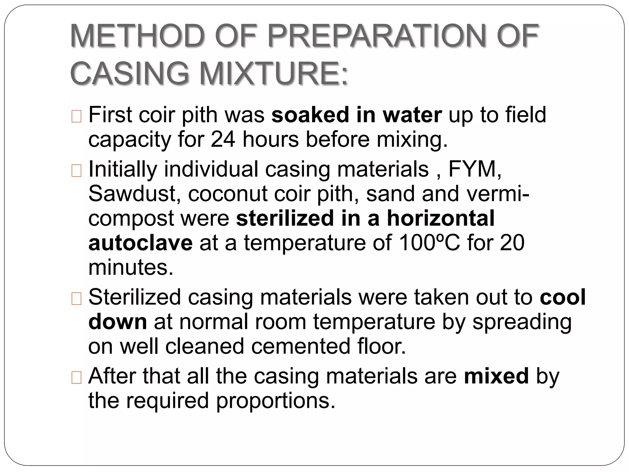 Preparation of casing mixture, its types and application | PPTX