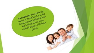 preparationofchildhoodandparenthood-200429064251.pptx