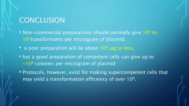 Preparation of competent cells | PPTX