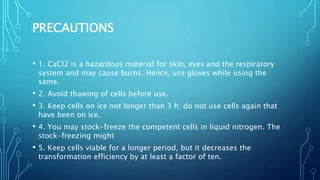 Preparation of competent cells | PPTX