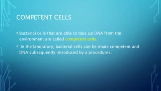 Preparation of competent cells | PPTX