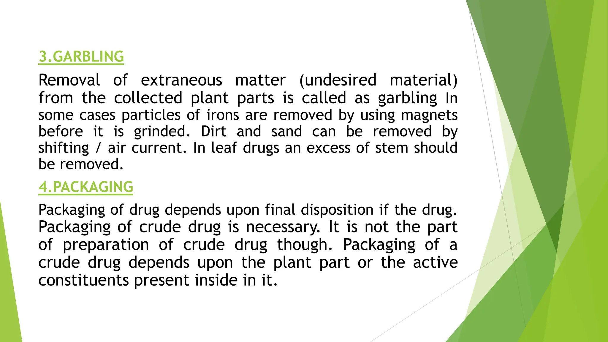 PREPARATION OF CRUDE DRUGS FOR COMMERCIAL MARKET.pptx