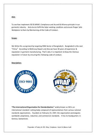 Preparation of factory for iso, wrap, compliance, accord alliance audit ...